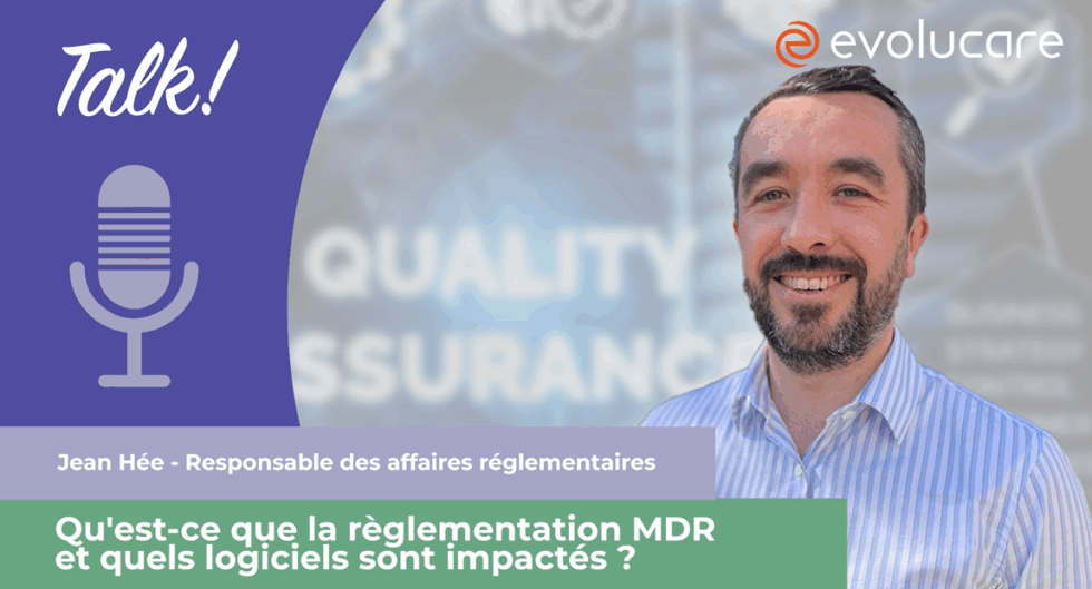 Dispositifs médicaux : Evolucare obtient la certification MDR — Evolucare